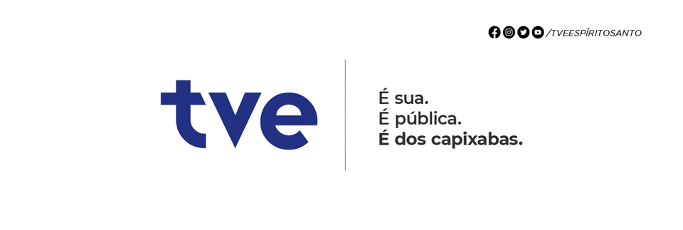 Governo ES - TVE Espírito Santo: é sua, é pública, é dos capixabas